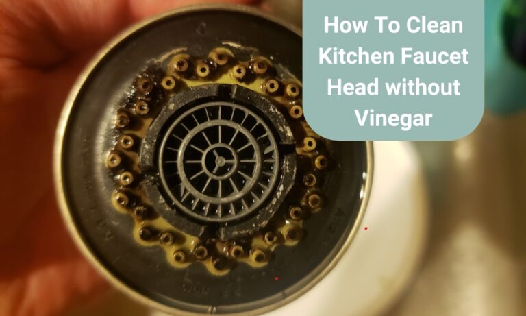 Simple Steps to Clean a Kitchen Faucet Head Without Vinegar